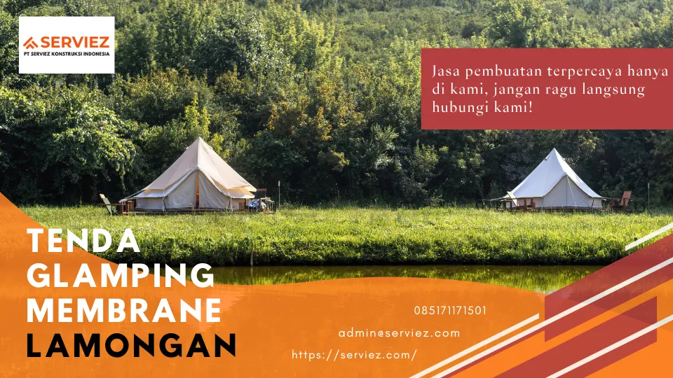 Jasa Pembuatan Tenda Glamping Membrane Lamongan - Serviez